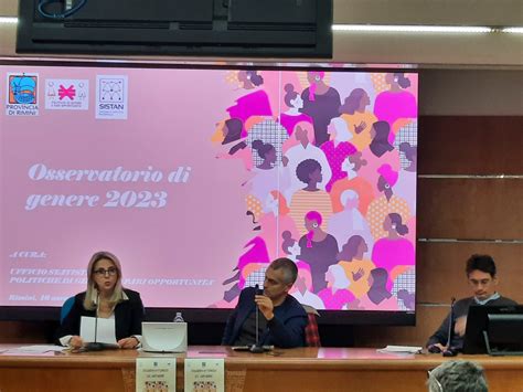 Provincia Di Rimini Presentato LOsservatorio Di Genere 2023 Servono