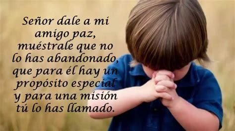 ORACION POR TI AMIGO MIO YouTube