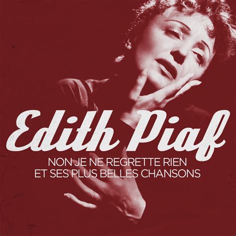 Non Je Ne Regrette Rien And Her Most Beautiful Songs EP Album By
