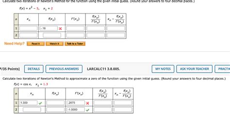 solved calculate two iterations of newton s method for the