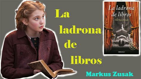 La LADRONA de LIBROS Markus Zusak Libro Sinopsis Reseña YouTube