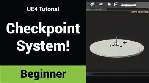 create a platformer pt 1 checkpoint system ue4 tutorial youtube
