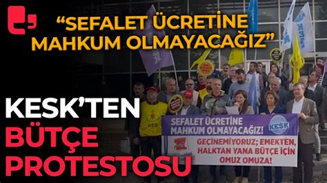Kesk Ten B T E Protestosu Nsanca Ya Ayacak Cret Istiyoruz Youtube