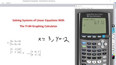 Solving Systems Of Linear Equations With The TI 84 Graphing Calculator