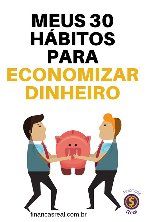 Meus H Bitos Secretos Para Economizar Dinheiro Value Investing