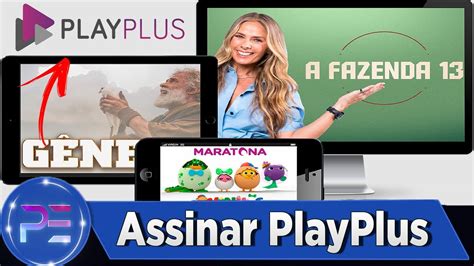 Como assinar PLAY PLUS e ganhe 14 Dias GRÁTIS Assista A FAZENDA 13 ao