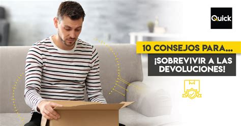 10 consejos para evitar la devolución de tus productos
