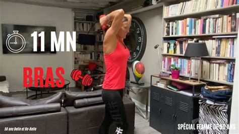 50 ans Belle et Re Belle 11 mn BRAS MUSCLER VOS BICEPS ET TRICEPS À