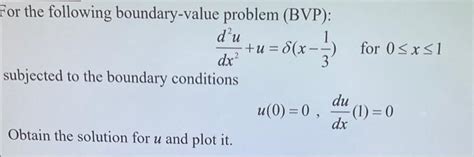 solved or the following boundary value problem bvp