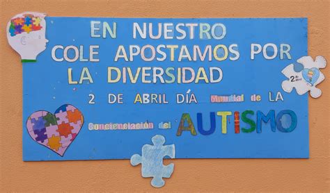 2 de abril Día mundial del AUTISMO CEIP POETA MONTIANO PLACERES