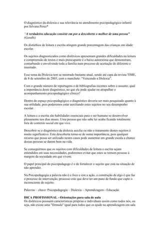 O diagnóstico da dislexia e sua relevância no atendimento