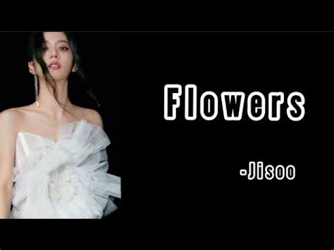 Flowers Jisoo Easy Lyrics YouTube