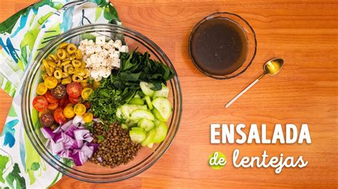 Ensalada De Lentejas Con Espinaca Receta Deliciosa Y Saludable