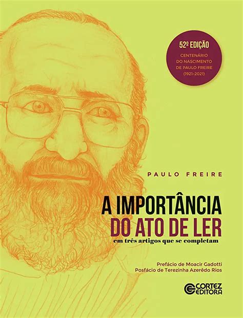 A Importância do Ato de Ler Paulo Freire Livro Resumido