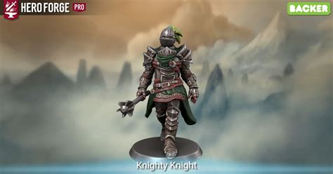 Knighty Knight Made With Hero Forge