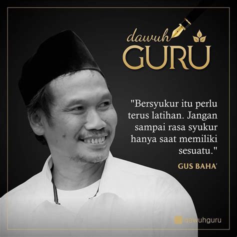 Dawuh Guru Di Instagram Bersyukur Itu Perlu Terus Latihan Jangan