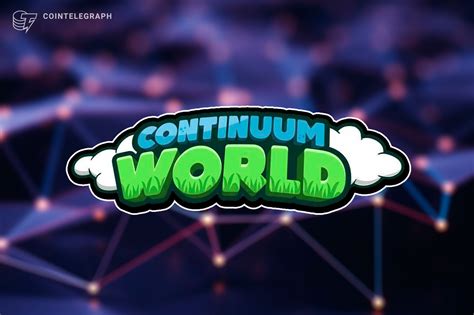 Upcoming NFT Game Continuum World Secures 2 1M In A Private Round