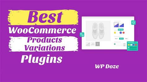 Best Woocommerce Products Variations Plugins Free Paid