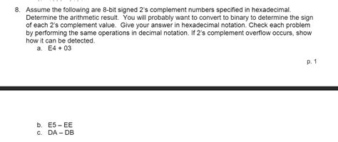 solved assume the following are 8 bit signed 2 s complement