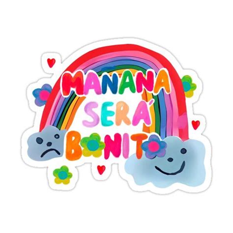 Manana Sera Bonito Karol G Sticker For Sale By Omoyolo Custom