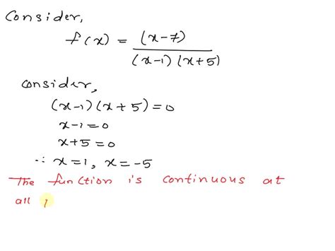 solved use interval notation to indicate where f z 22 7c 10 is continuous f is continuous on