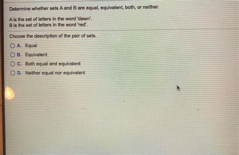 solved determine whether sets a and b are equal equivalent