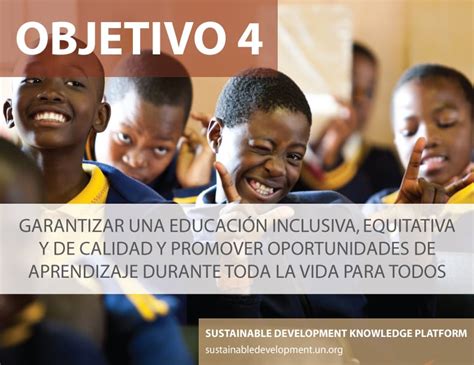 El desarrollo sostenible comienza por la educación Desarrollo Sostenible