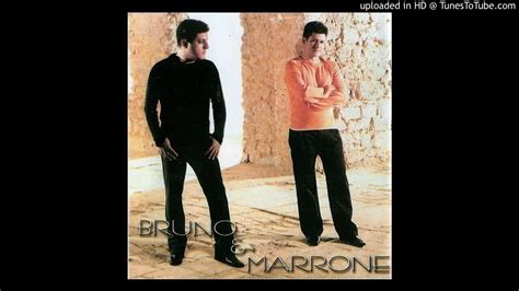 BRUNO E MARRONE AMOR NAO VAI FALTAR YouTube
