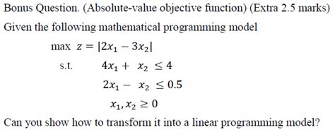 solved given the following mathematical programming model