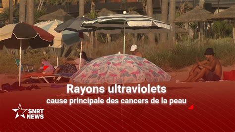 Lexposition Aux Uv Cause Principale Des Cancers De La Peau Youtube