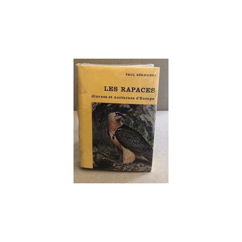 Les Rapaces Diurnes Et Nocturne D Europe