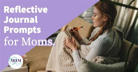 75 Reflective Journal Prompts For Moms Mom After Baby