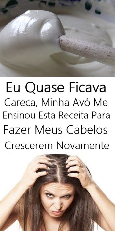 Receita Caseira Para Fazer O Cabelo Crescer Em M S