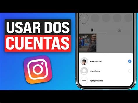 Guía detallada para crear una segunda cuenta de Instagram