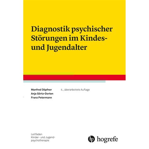 Diagnostik psychischer Störungen im Kindes und Jugendalter