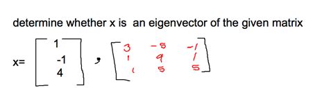 solved determine whether x is an eigenvector of the given