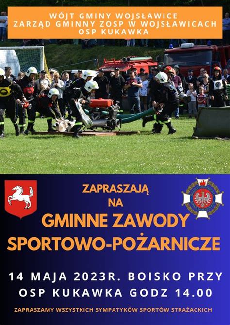 Zaproszenie na Zawody Sportowo Pożarnicze 2023 Urząd Gminy Wojsławice