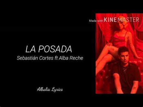 LA POSADA SEBASTIÁN CORTES ft ALBA RECHE Letra YouTube