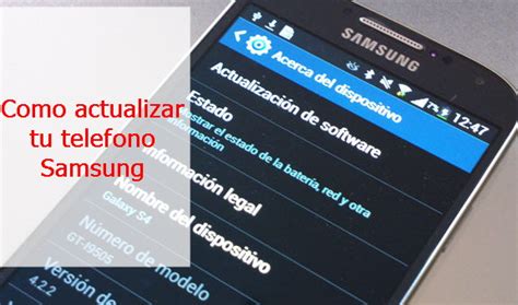 Cómo actualizar tu teléfono Samsung el sistema android Lo nuevo de hoy
