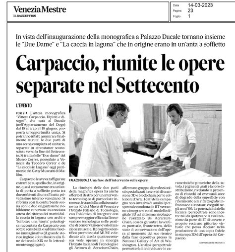 Il Gazzettino Carpaccio Reunited The Separate Artworks In The 18th