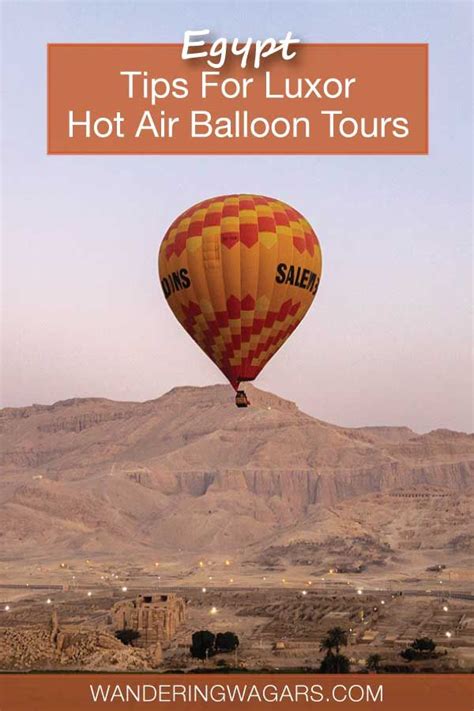 Hot Air Balloon Tour In Luxor Egypt Everything You Need To Know Before