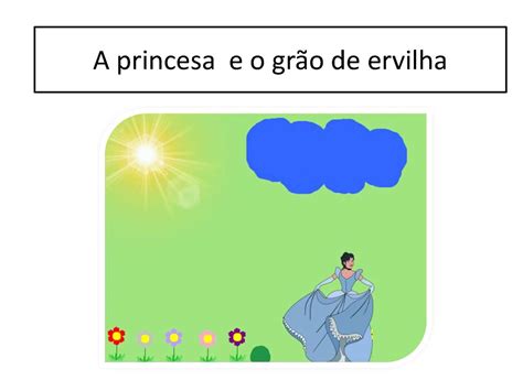 Calaméo A princesa e o grão de ervilha Reescrita Coletiva 3º ano C