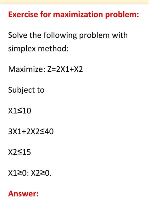 solved exercise for maximization problem solve the