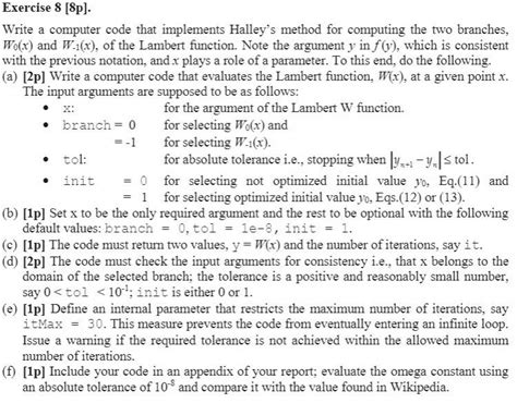 solved write a computer code that implements halley s method