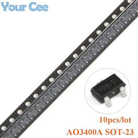 10pcs AO3400A AO3400 Transistor N Channel 30V 5 7A SMD Transistor SOT