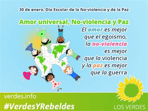 30 de enero Día Escolar de la No violencia y de la Paz Los Verdes
