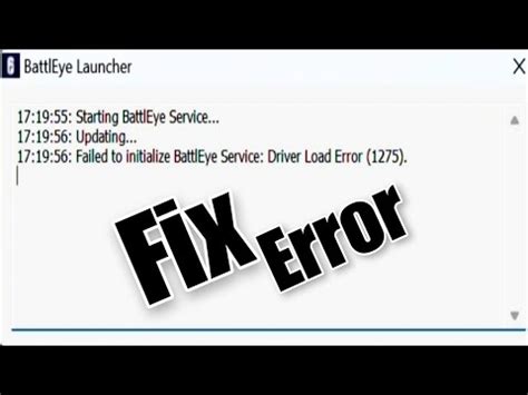 How To Fix Failed To Initialize BattlEye Service Driver Load Error
