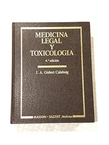 Medicina legal y toxicología Gisbert Calabuig Juan Antonio