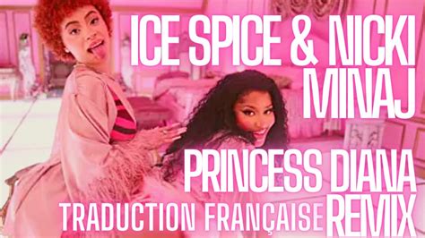 Ice Spice Nicki Minaj Princess Diana Remix Traduction Française