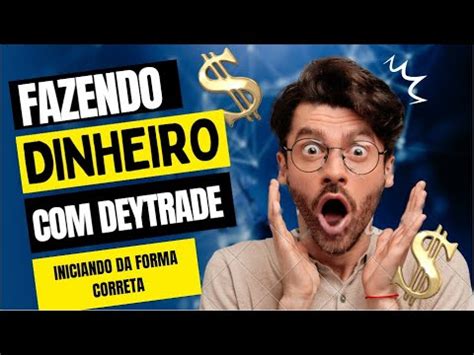 Como Come Ar No Day Trade Da Forma Correta Video Do Canal Passo A